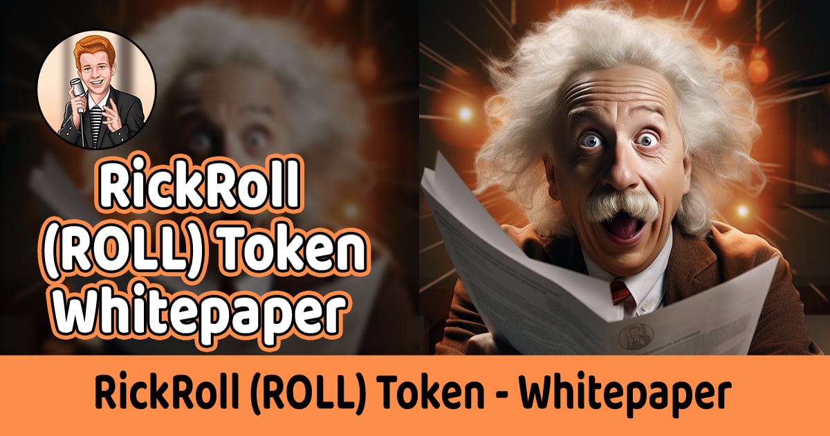 RickRoll (ROLL) Token - Whitepaper